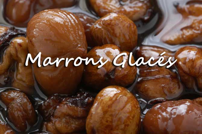 Marron Glacé en Provence | Provence 7